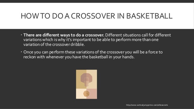 How to do a crossover in basketball - 5 different ways to do a crossover