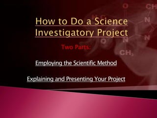 How to do a science investigatory project | PPTX