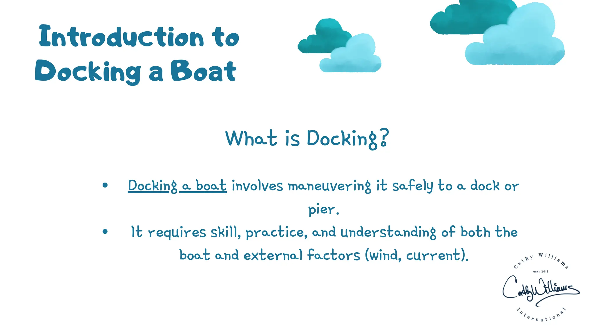How to Dock a Boat - Capt. Cathy Williams | PPT
