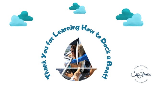 How to Dock a Boat - Capt. Cathy Williams | PPT