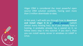 How to download and install vTiger 6.x | PPT