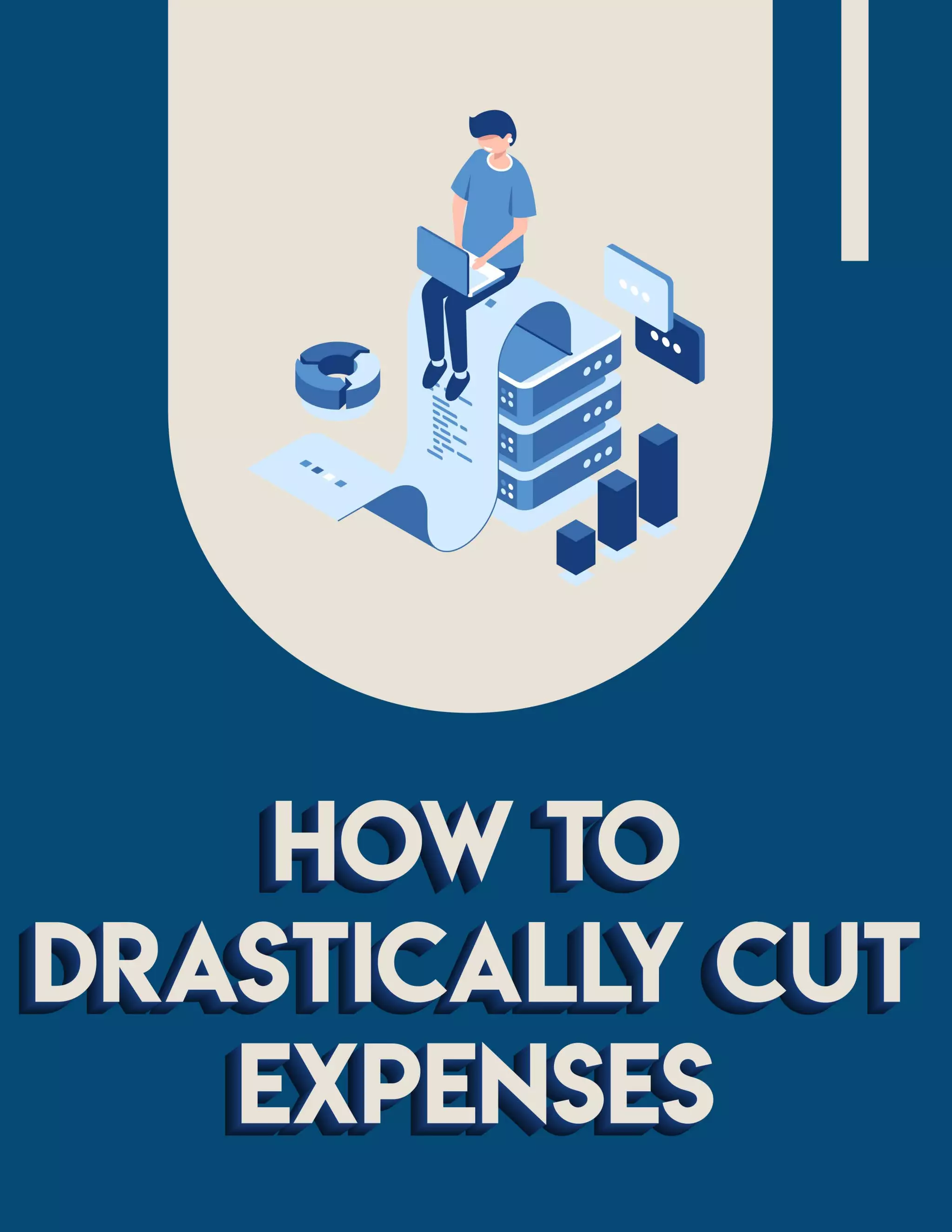 How to drastically_cut_expenses | PDF | Business | Business and Finance
