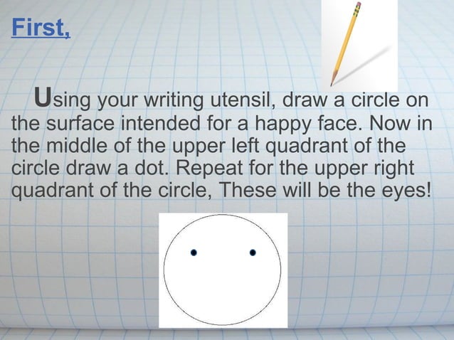 How to draw_an_awesome_happy_face_with_a_t | PPT