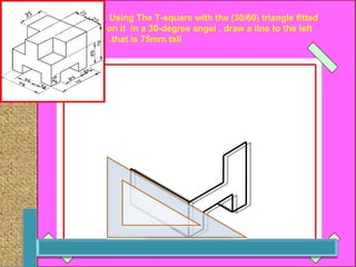 How to draw isometric pictorial | PPT