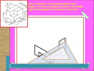 How to draw isometric pictorial | PPT