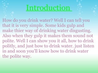 How to drink_water[1] | PPT | Food & Drink