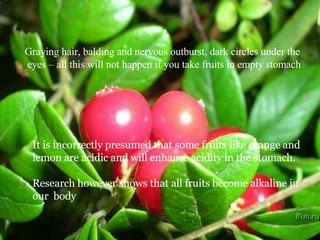 How To Eat Fruits | PPS