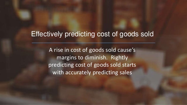How to effectively_predict_cost_of_goods_sold
