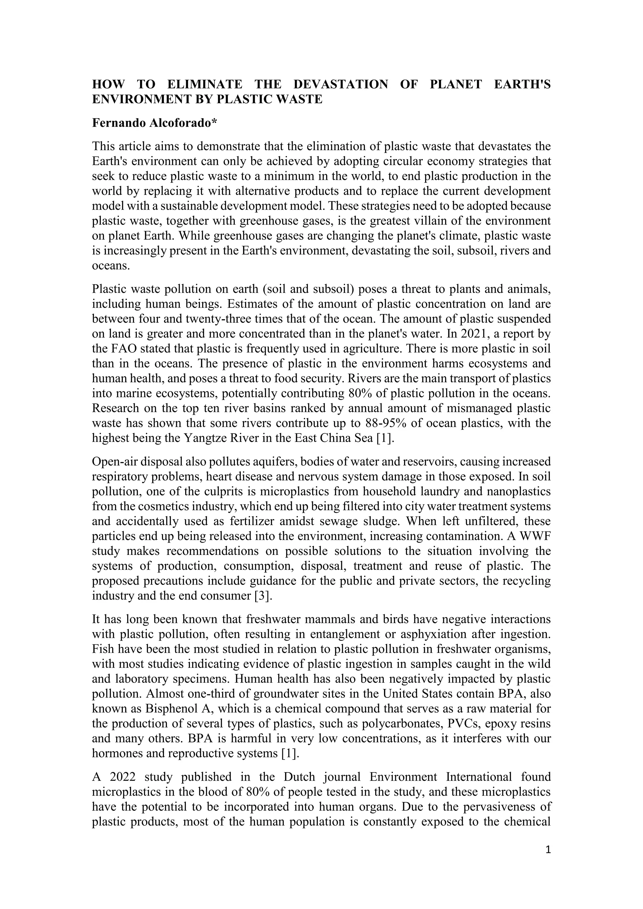 HOW TO ELIMINATE THE DEVASTATION OF PLANET EARTH'S ENVIRONMENT BY ...