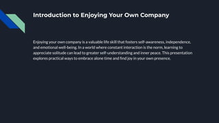 How to Enjoy Your Own Company and Embrace Solitude. | PDF