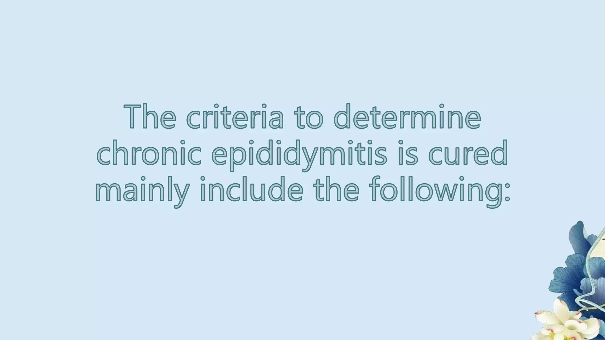 How to Ensure Your Chronic Epididymitis Is Cured? | PDF