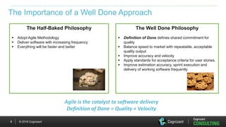 How to Ensure your Definition of Done is Well Done not Half-Baked | PDF