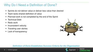 How to Ensure your Definition of Done is Well Done not Half-Baked | PDF