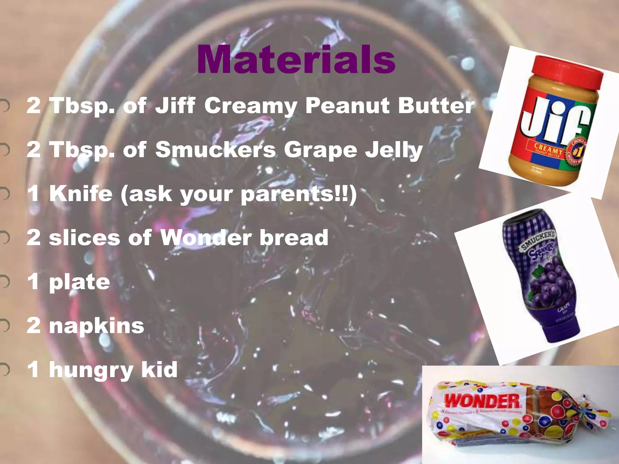 Procedural Text Example- How to Make a PBJ | PPTX
