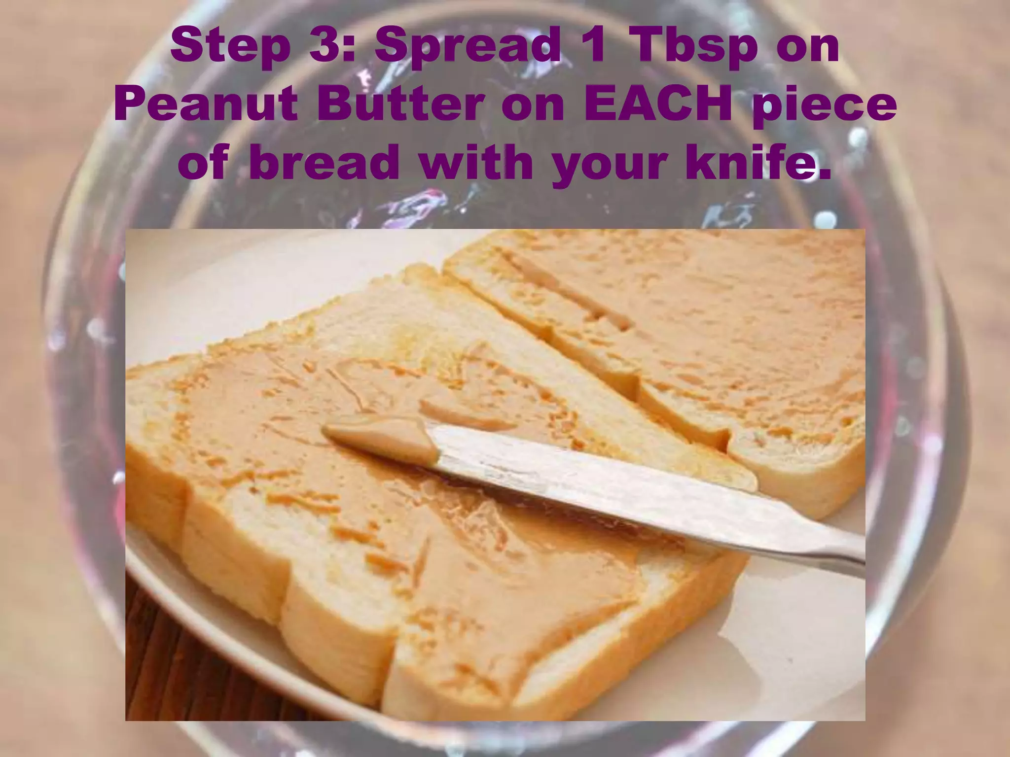 Procedural Text Example- How to Make a PBJ | PPTX