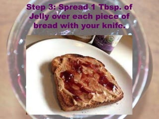 Procedural Text Example- How to Make a PBJ | PPTX