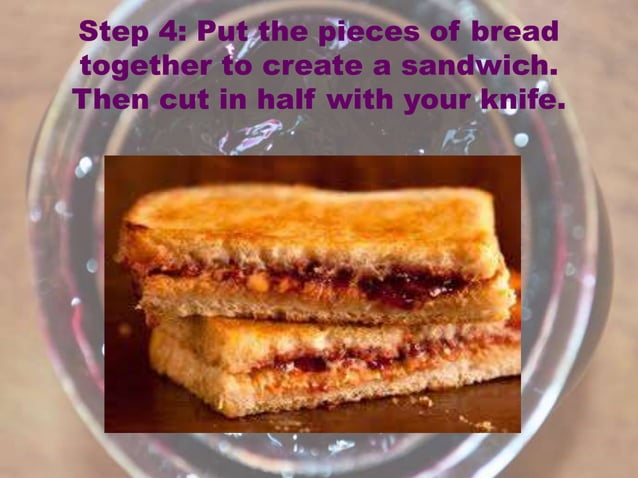 Procedural Text Example- How to Make a PBJ | PPTX