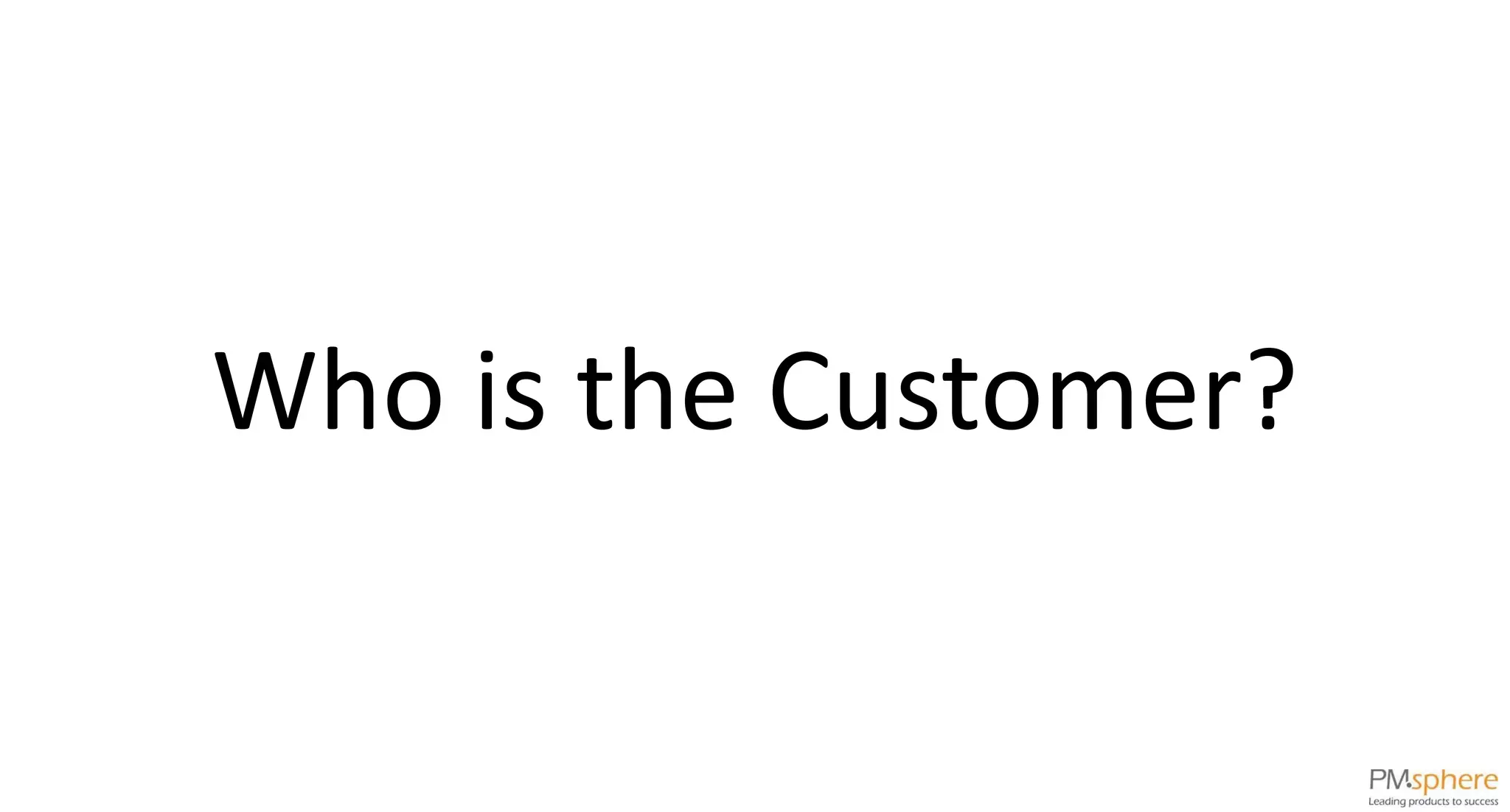 How to explain WHAT is product management, and what it is not... | PPT