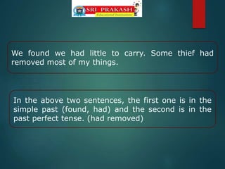 How to express two actions in the past. | PPTX