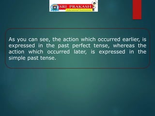 How to express two actions in the past. | PPTX