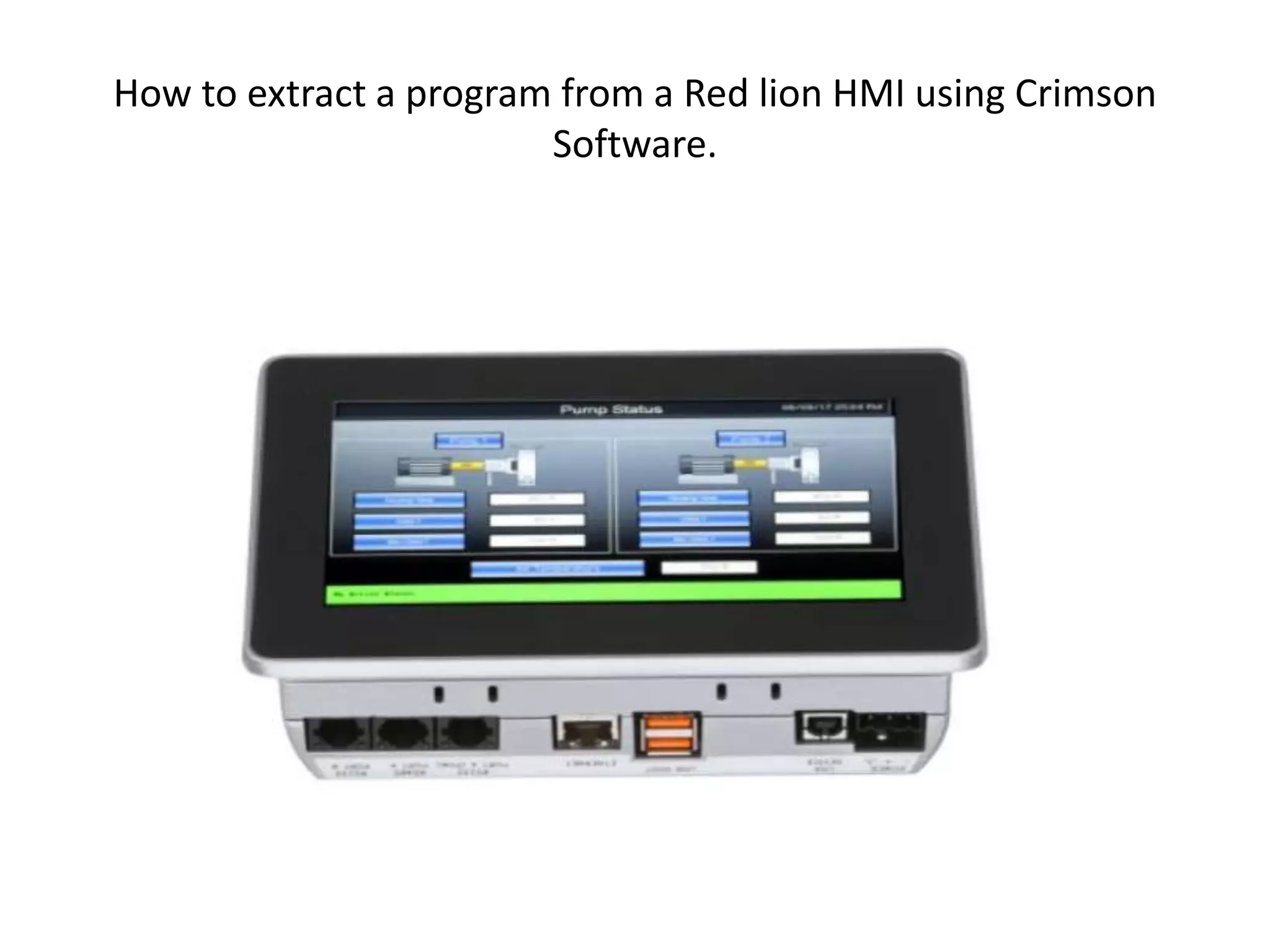 How to extract a program from a Redlion.pptx