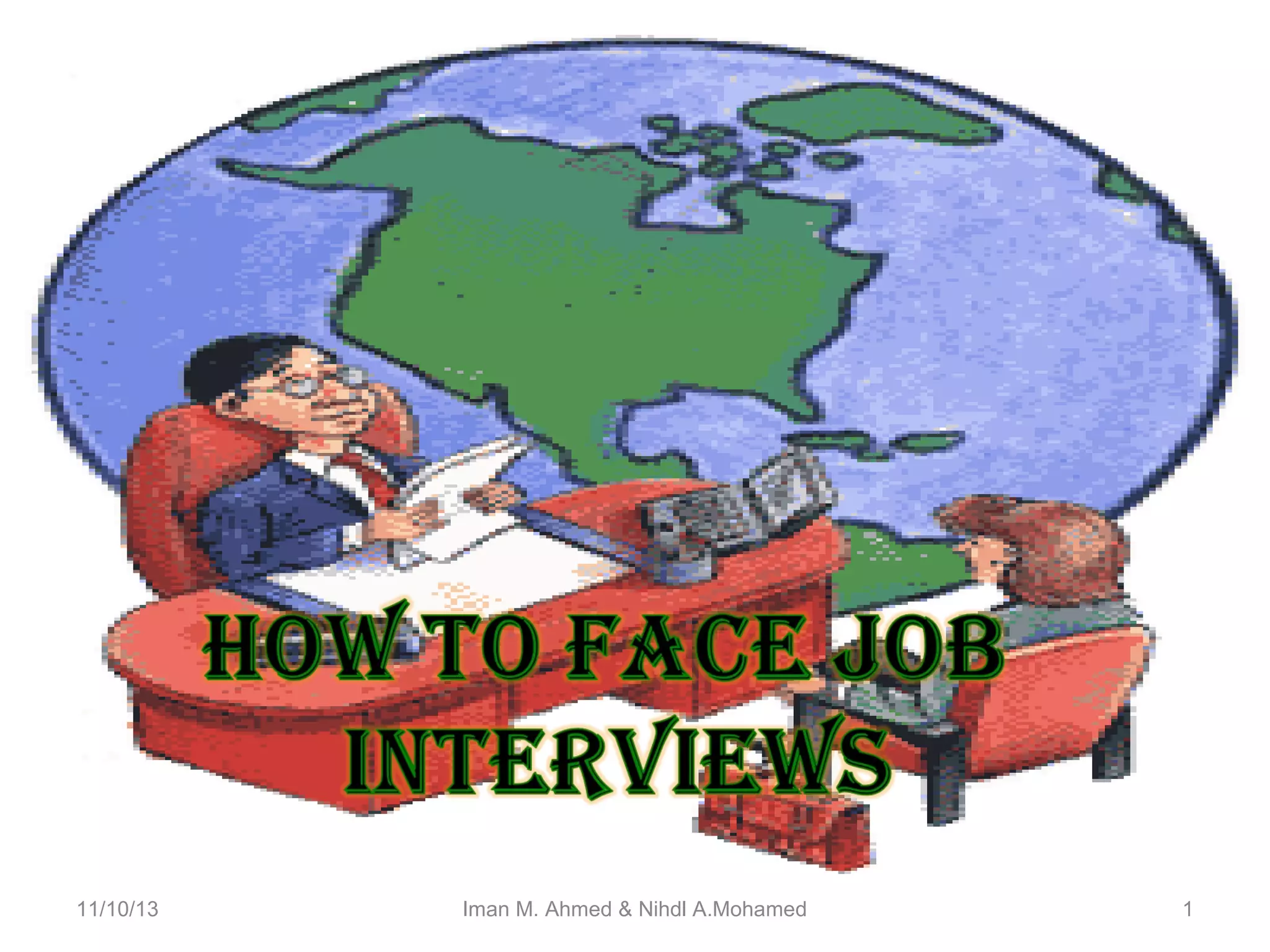 How to face an interview | PPT