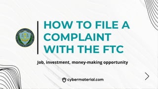 How to file a complaint with the FTC | PDF