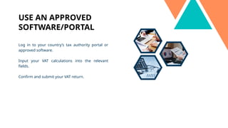 How to File a VAT Return A Step-by-Step Guide.pptx