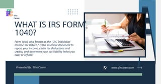 How to Fill Out IRS Form 1040 - Slides.pptx