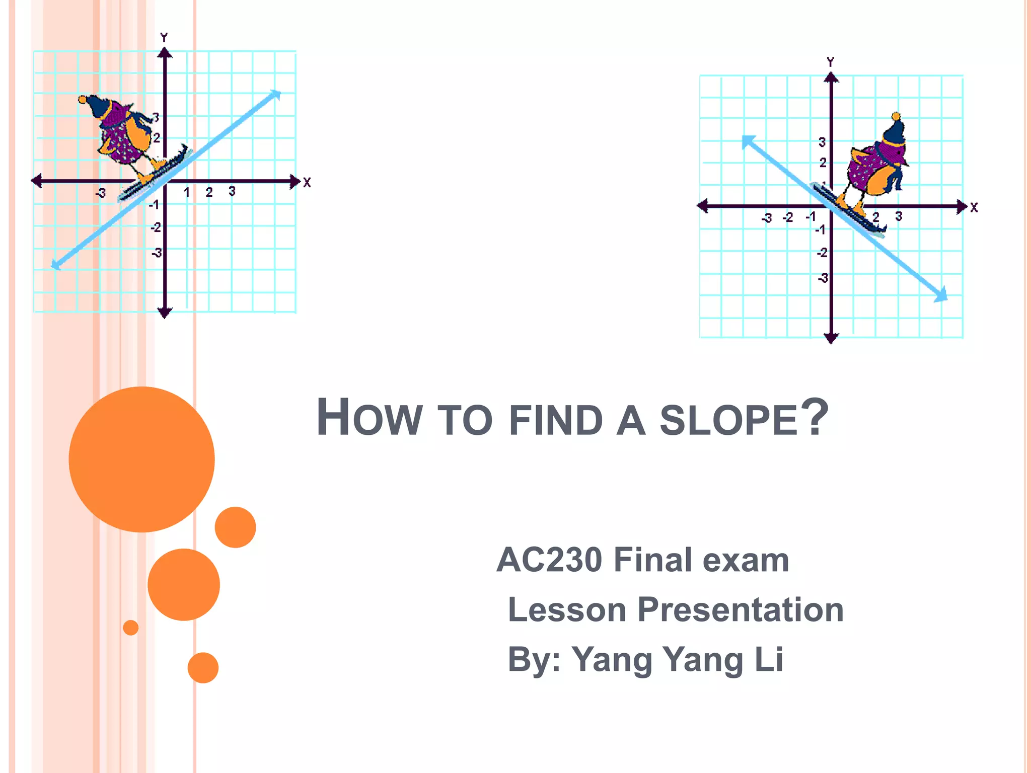 How to find a slope | PPT