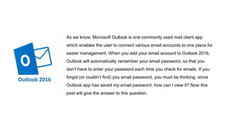 How to Find/See My Email Password in Outlook 2016 | PPTX