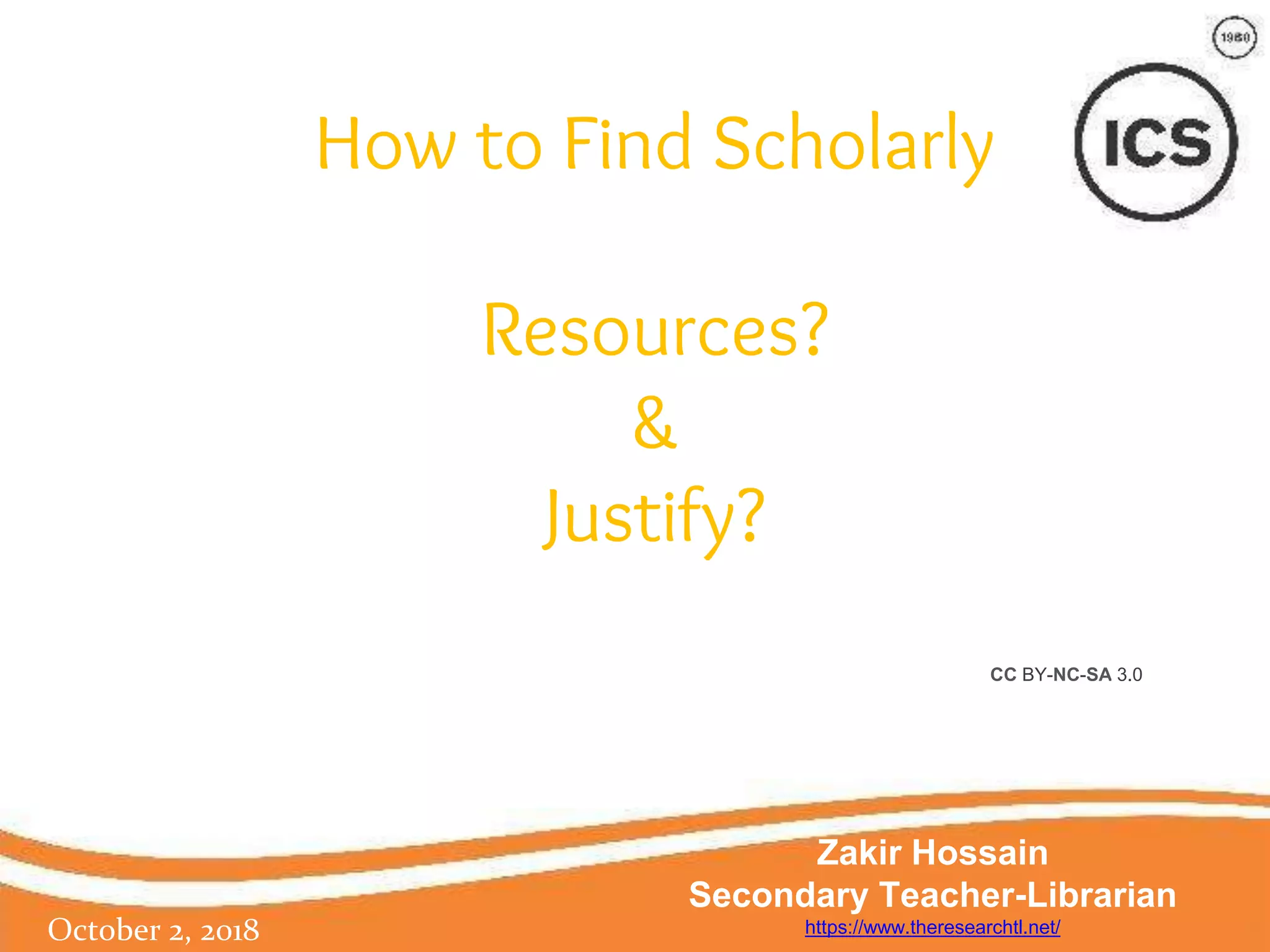 How to find scholarly resources.updated 2020 | PPTX