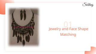 How To Find The Matching Jewelry For Your Face Shapes, Body Types, And ...