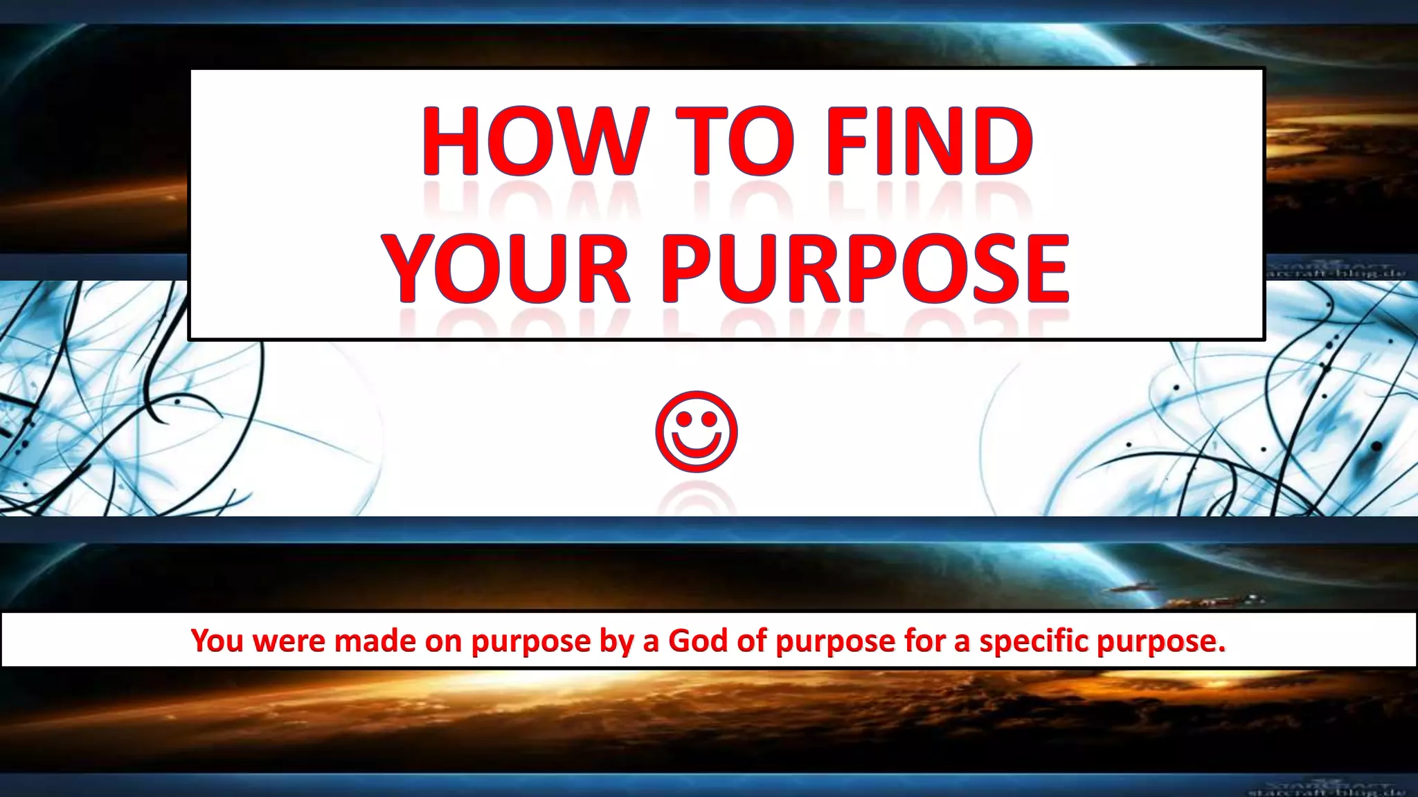 How to find your purpose | PPT