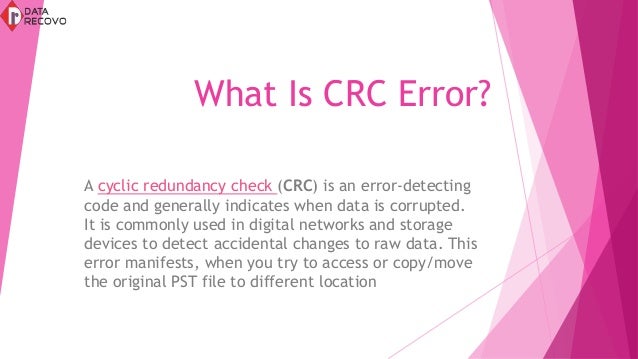 How to fix CRC (cyclic redundancy check) error in outlook?