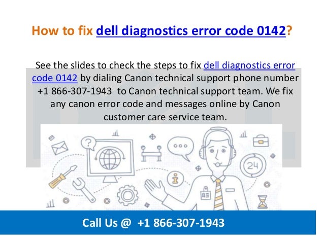 How to fix dell diagnostics error code 0142 call us @ +1 866 307-1943