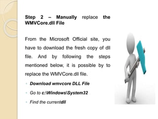 How to fix missing wmv core.dll error in windows 10 | PPT