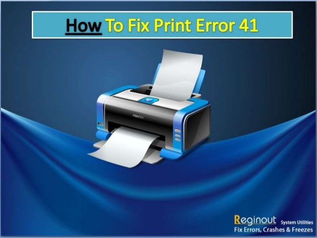 How to fix print error 41
