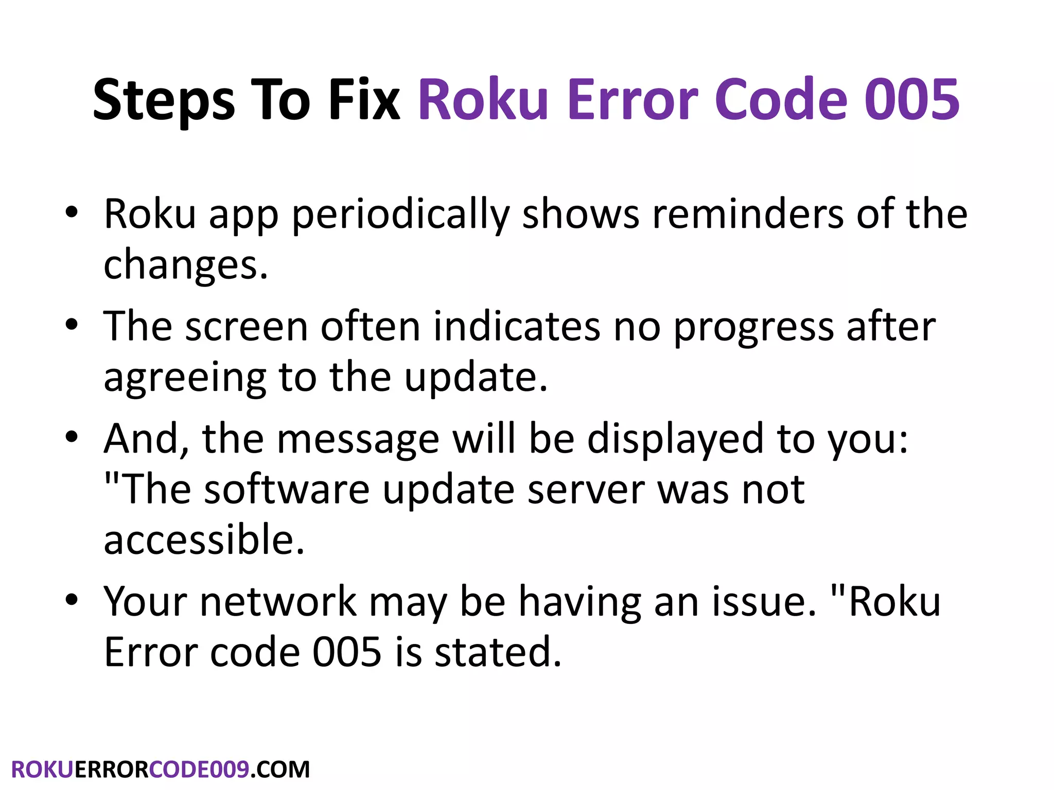 How to fix Roku error code 005 | PPTX