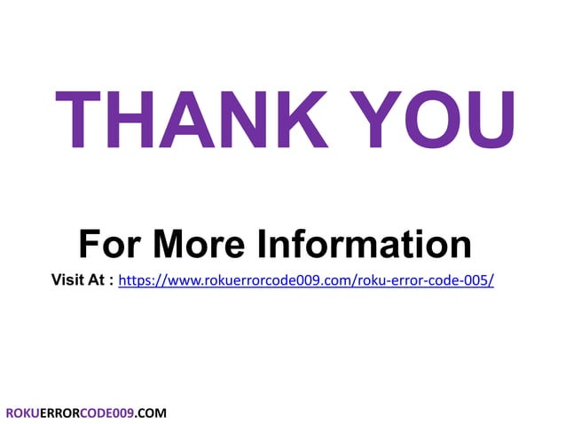 How to fix Roku error code 005 | PPT