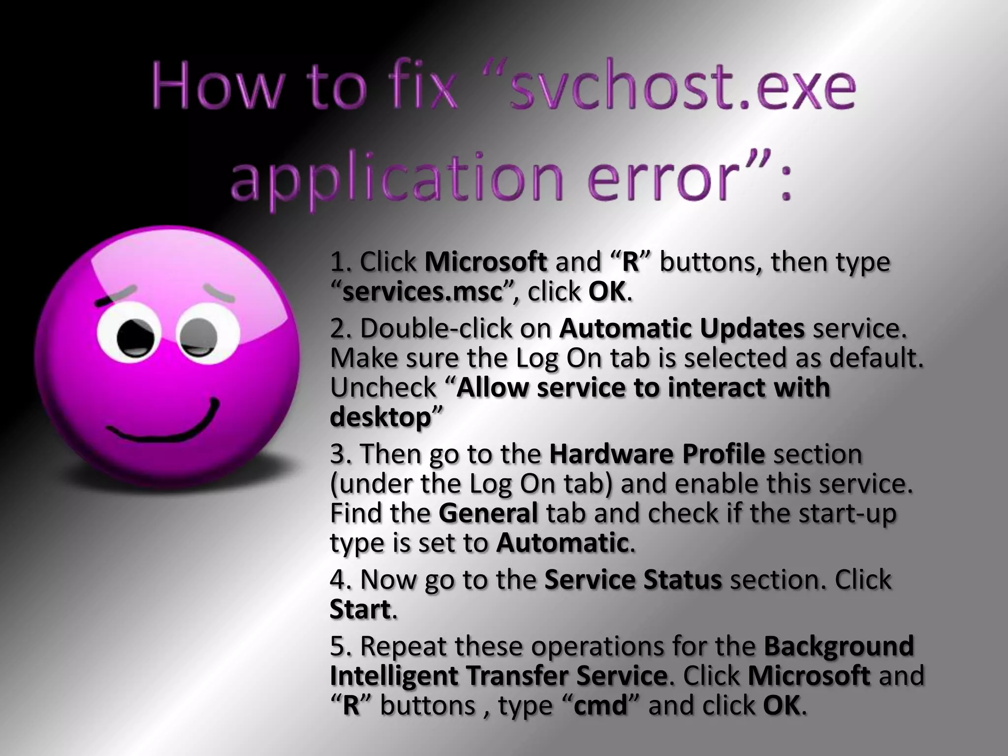 How to fix “svchost.exe application error” | PPT