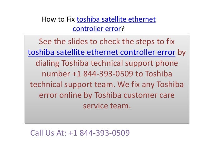 How to fix toshiba satellite ethernet controller error call @ +1 844 ...