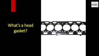 How to Fix Volvo XC90 Head Gasket Problems | PPTX