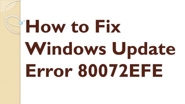 How to fix windows update error 80072 efe | PDF