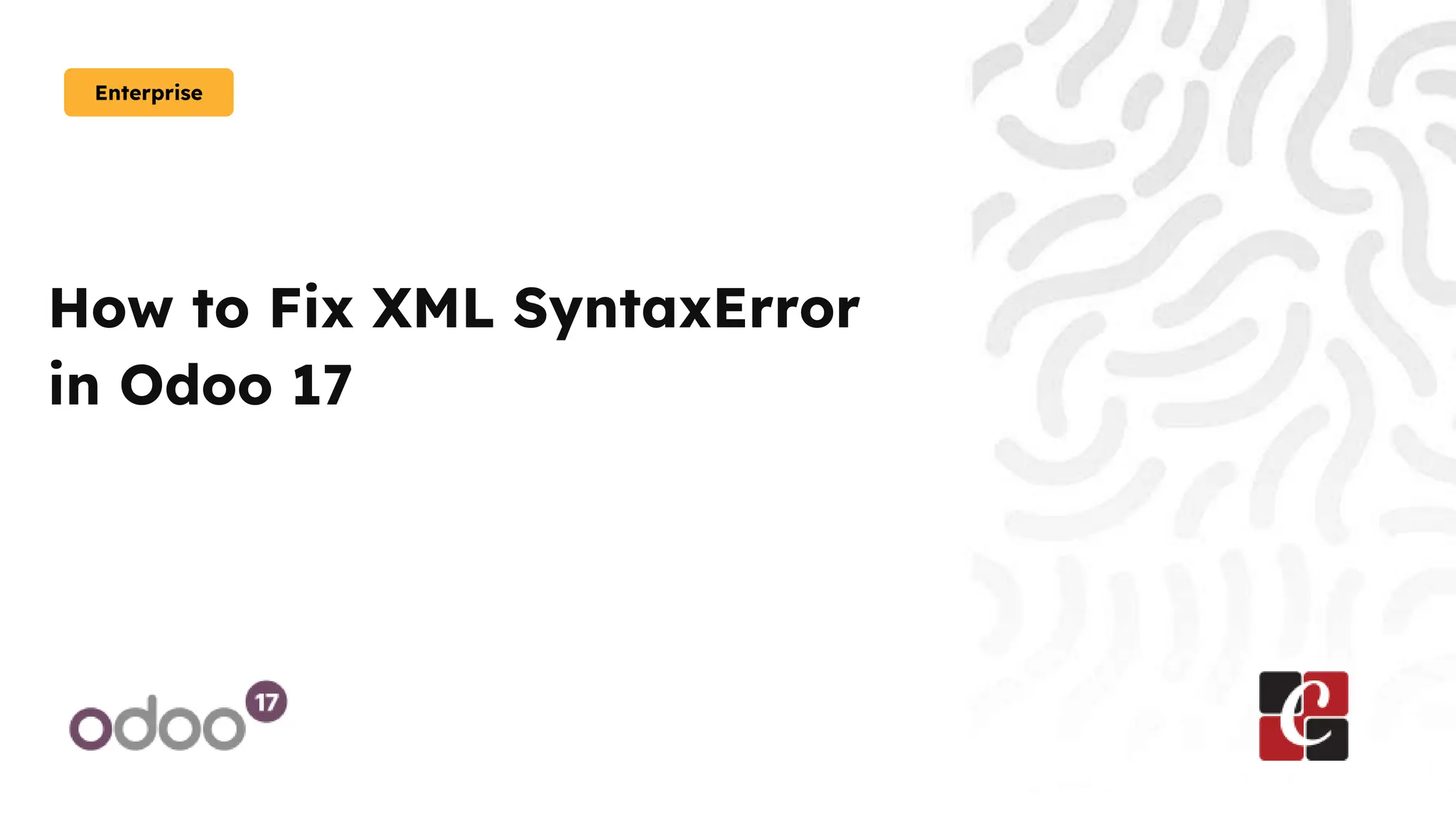 How to Fix XML SyntaxError in Odoo the 17 | PPT