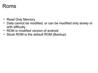How to flash custom roms? | PPT | Operating Systems | Computer Software and Applications