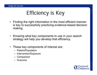 How to form a clinical question. cincinnati childrens | PDF