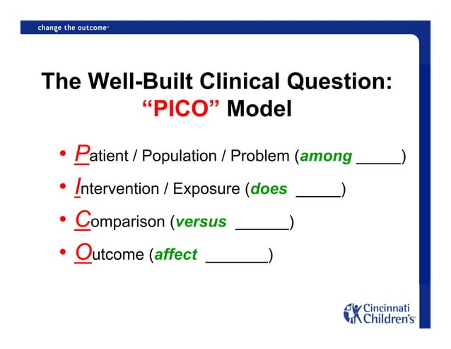 How to form a clinical question. cincinnati childrens | PDF