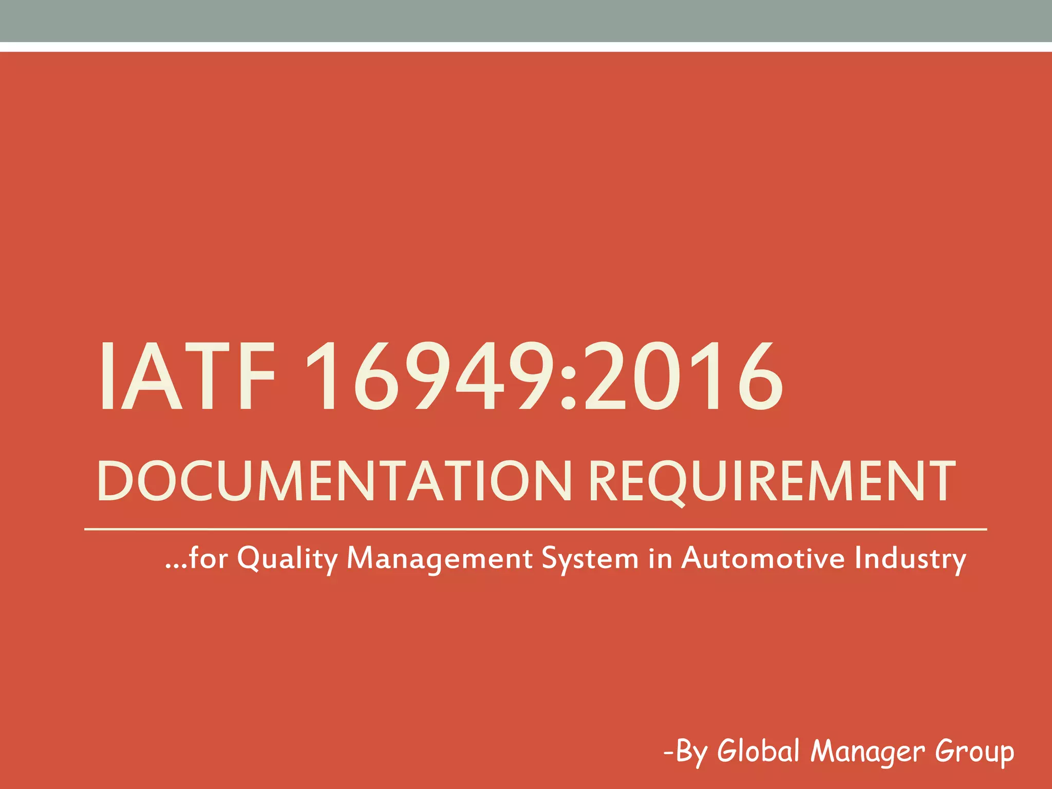 PPT Presentation on IATF 16949 Documentation | PPTX