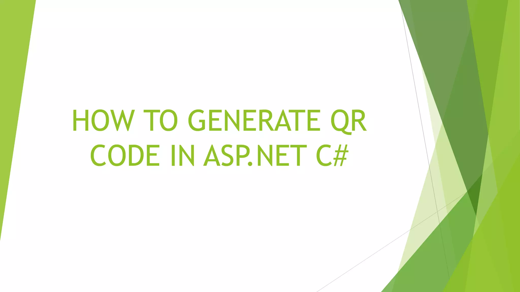 How To Generate Qr Code In C Ppt